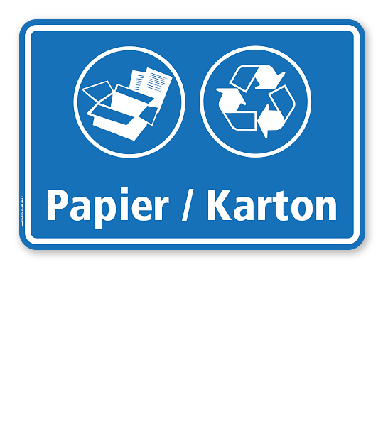 Schild Abfallentsorgung mit Symbolen – Papier / Karton.